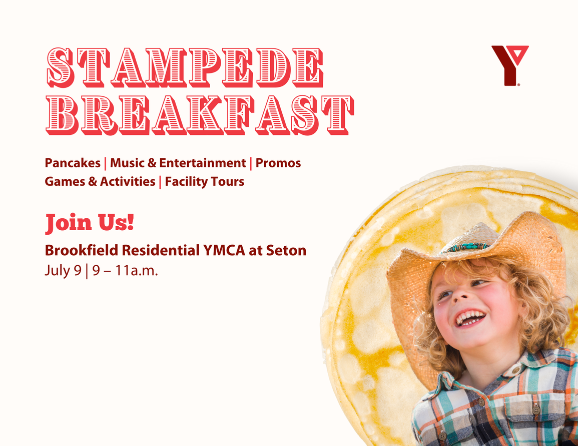 Brookfield Residential YMCA at Seton – Stampede Breakfast – Seton ...